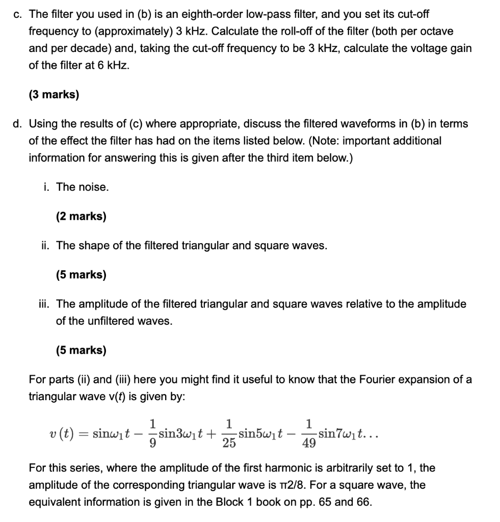 Solved c. The filter you used in (b) is an eighth-order | Chegg.com