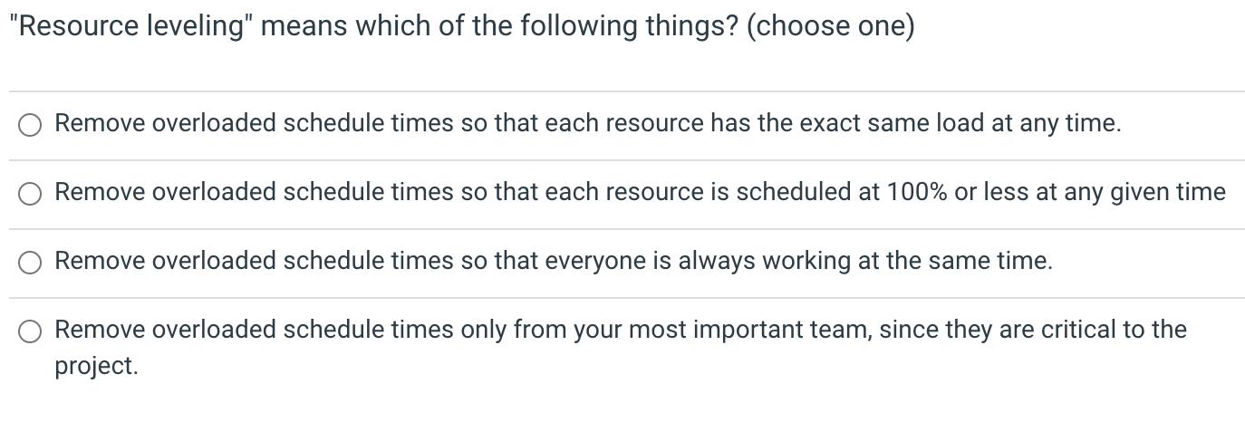 Solved "Resource leveling" means which of the following | Chegg.com