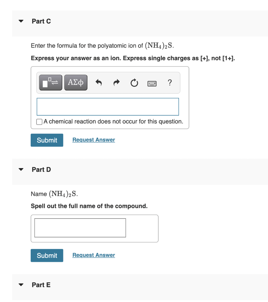 Solved Part C Enter the formula for the polyatomic ion of | Chegg.com