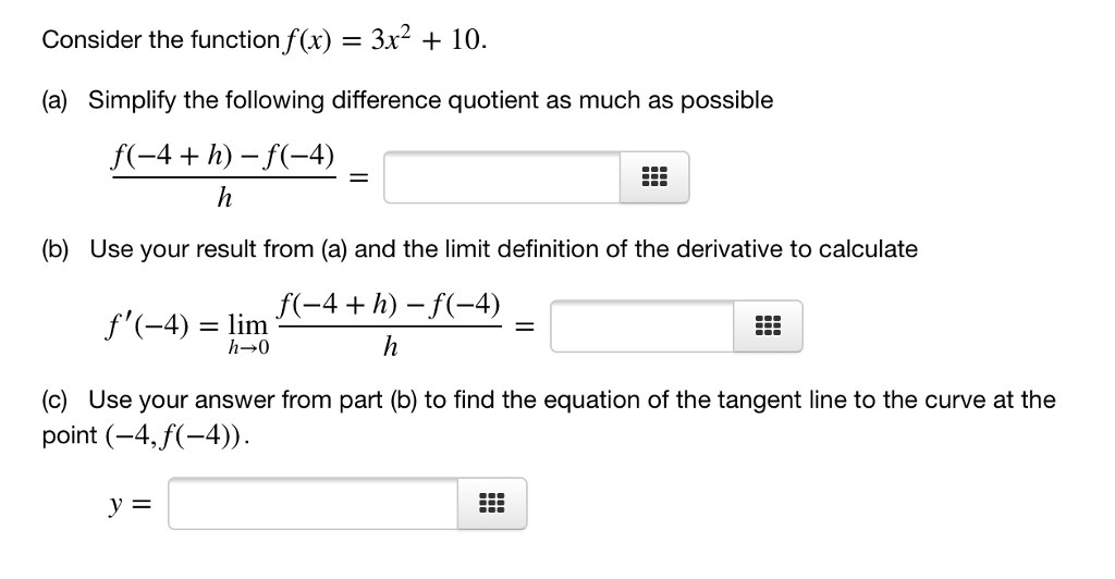 Solved Consider the functionf(x) = 3x2 + 10. (a) Simplify | Chegg.com