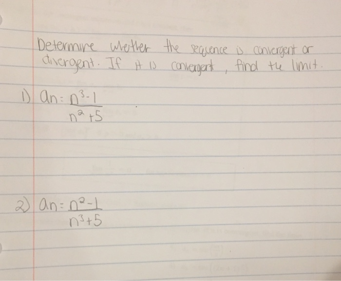 Solved Determine whether the sequence is convergent or | Chegg.com
