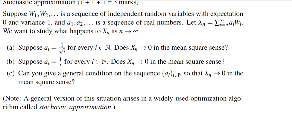 Solved Suppose W1,W2,… is a sequence of independent random | Chegg.com