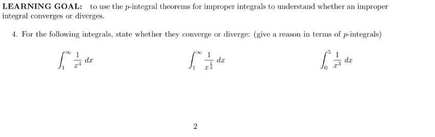 Solved 4 ﻿LEARNING GOAL: to use the p-integral theorems for | Chegg.com