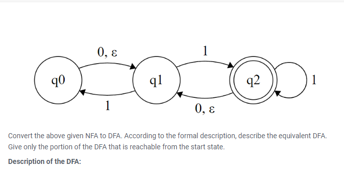 Solved Convert the above given NFA to DFA. According to the | Chegg.com