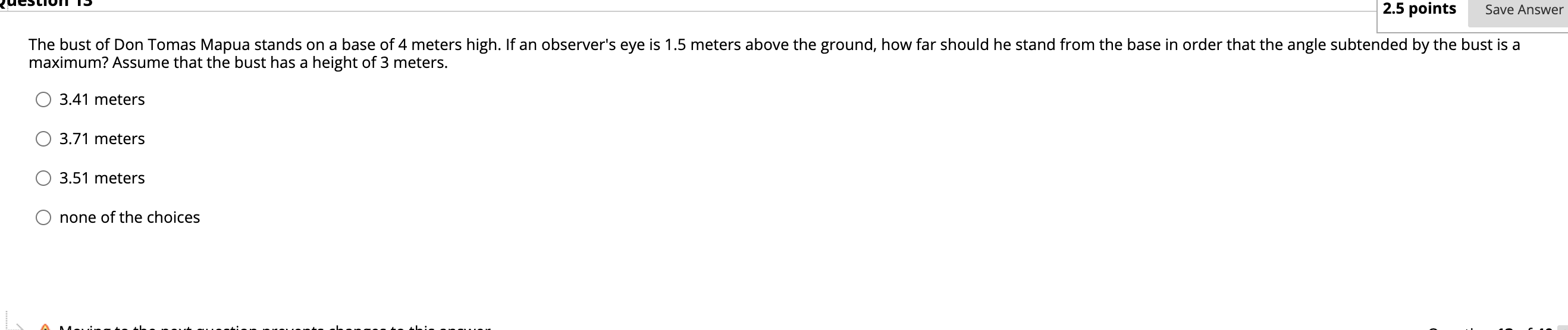 Solved 2.5 points Save Answer The bust of Don Tomas Mapua | Chegg.com