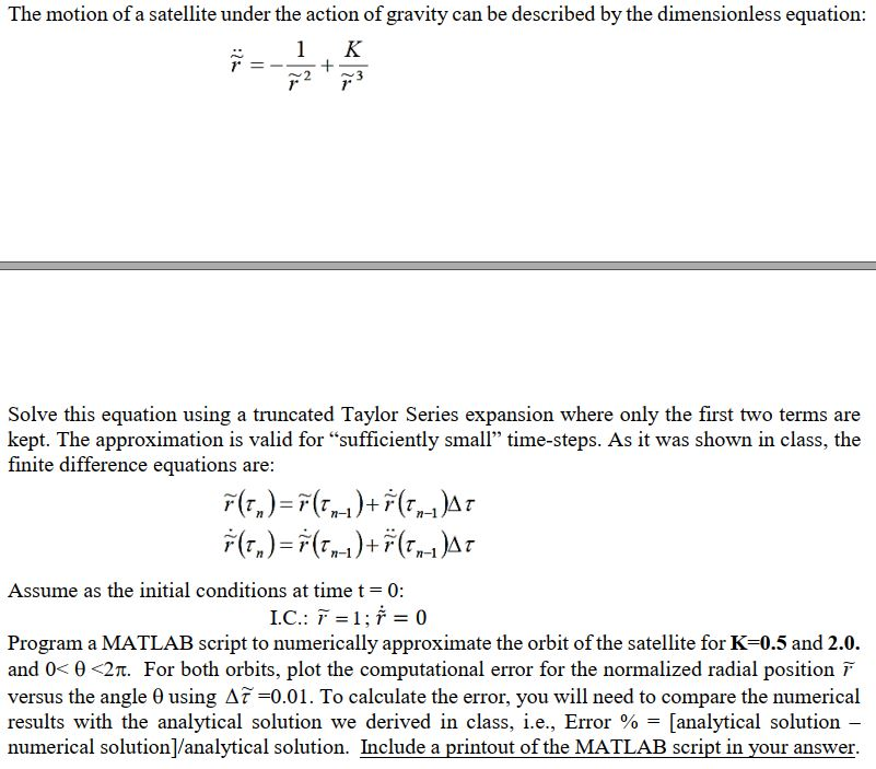 The motion of a satellite under the action of gravity | Chegg.com