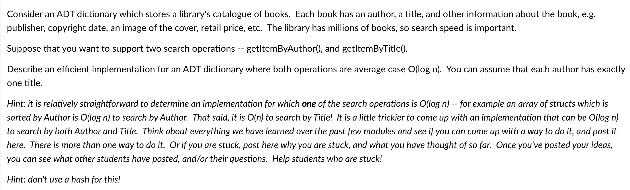 Solved Consider an ADT dictionary which stores a library's | Chegg.com