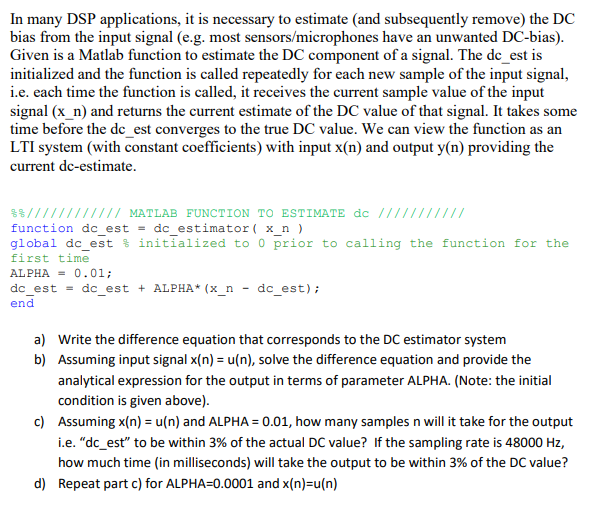 Solved In many DSP applications, it is necessary to estimate | Chegg.com