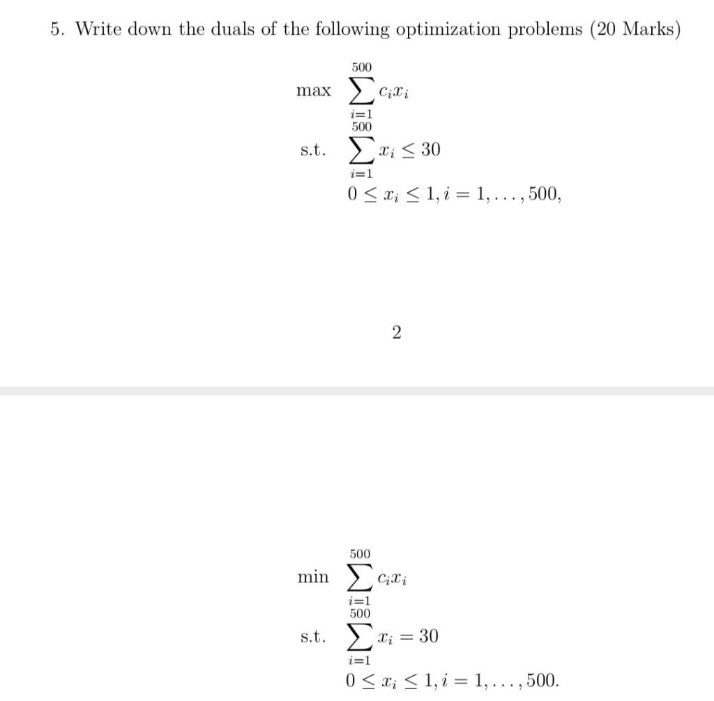 Solved 5. Write down the duals of the following optimization | Chegg.com