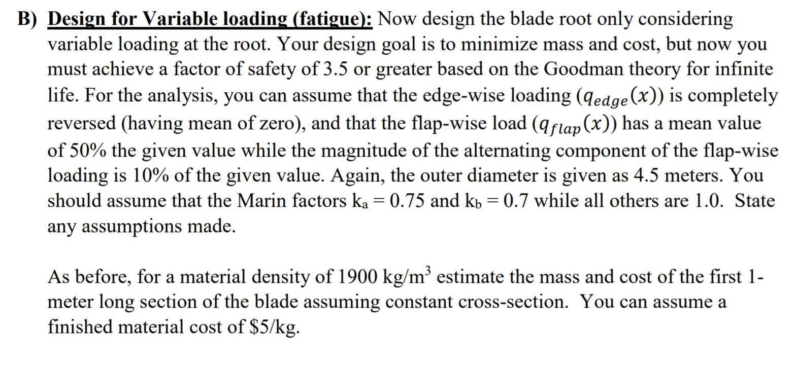 B) Design for Variable loading (fatigue): Now design | Chegg.com