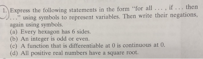 Solved 1. Express the following statements in the form "for | Chegg.com
