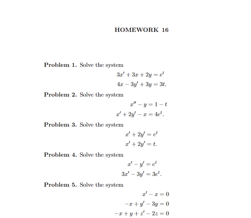 Solved HOMEWORK 16 Problem 1. Solve the system | Chegg.com