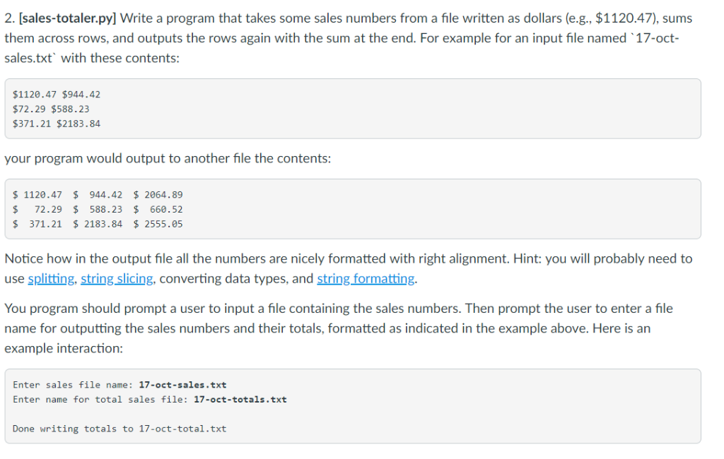 Solved 2 [sales Totaler Py] Write A Program That Takes Some