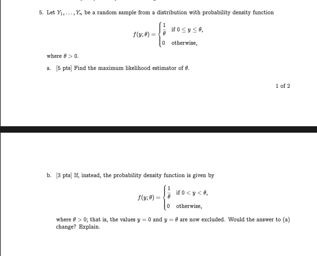 Solved 5. Let Y1,…,Yn be a random sample from a distribution | Chegg.com