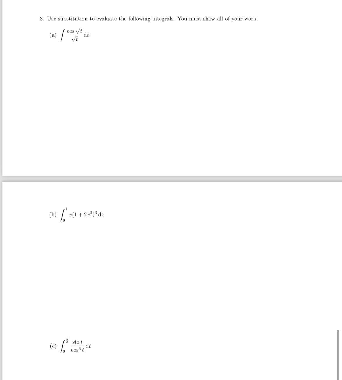 Solved Use substitution to evaluate the following integrals. | Chegg.com