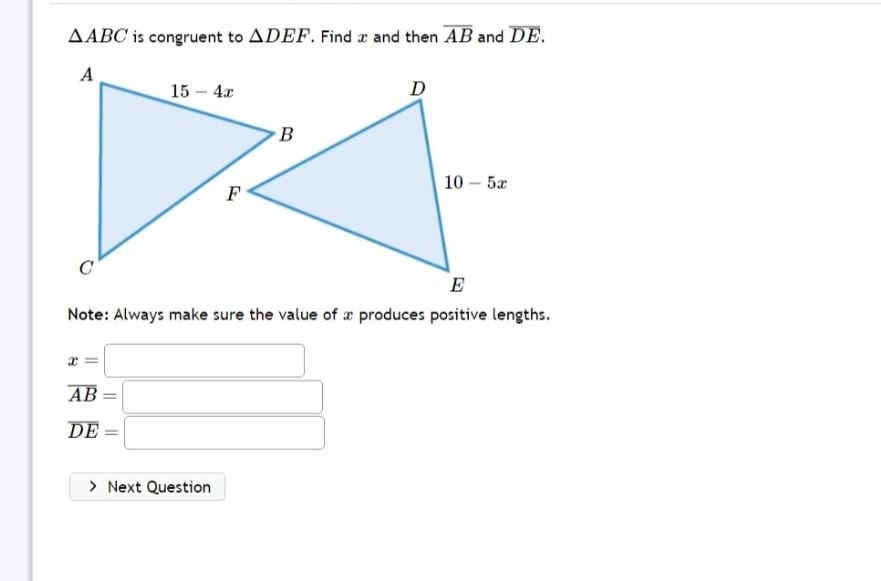 Solved ABC is congruent to DEF. Find x and then AB and DE. | Chegg.com