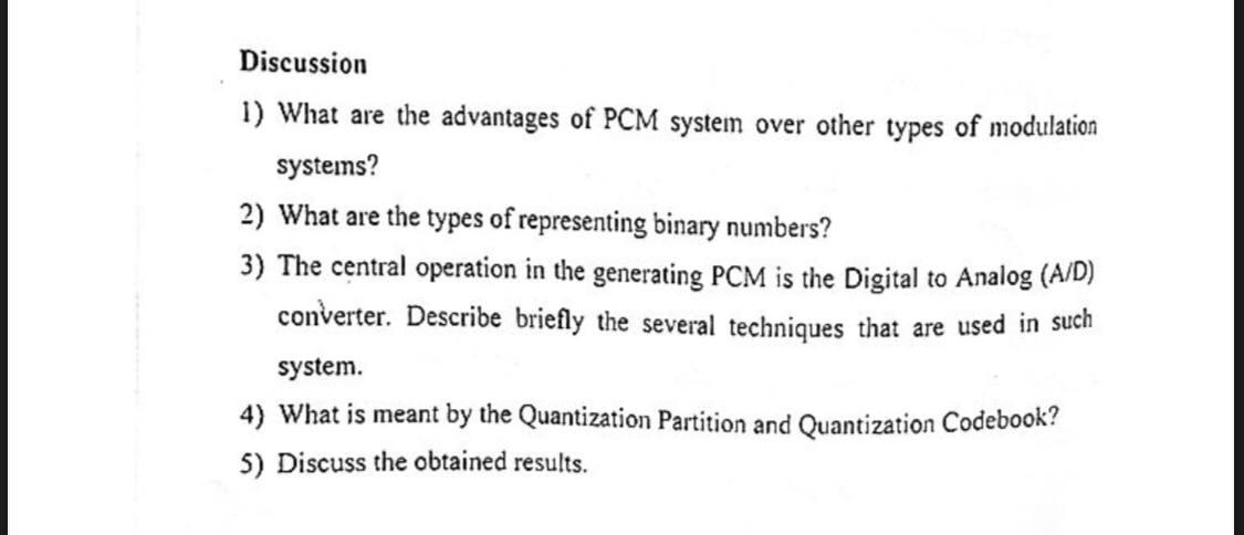 Solved Discussion 1) What are the advantages of PCM system | Chegg.com