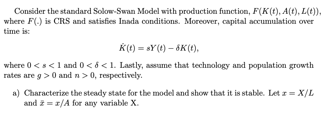 Consider the standard Solow-Swan Model with | Chegg.com