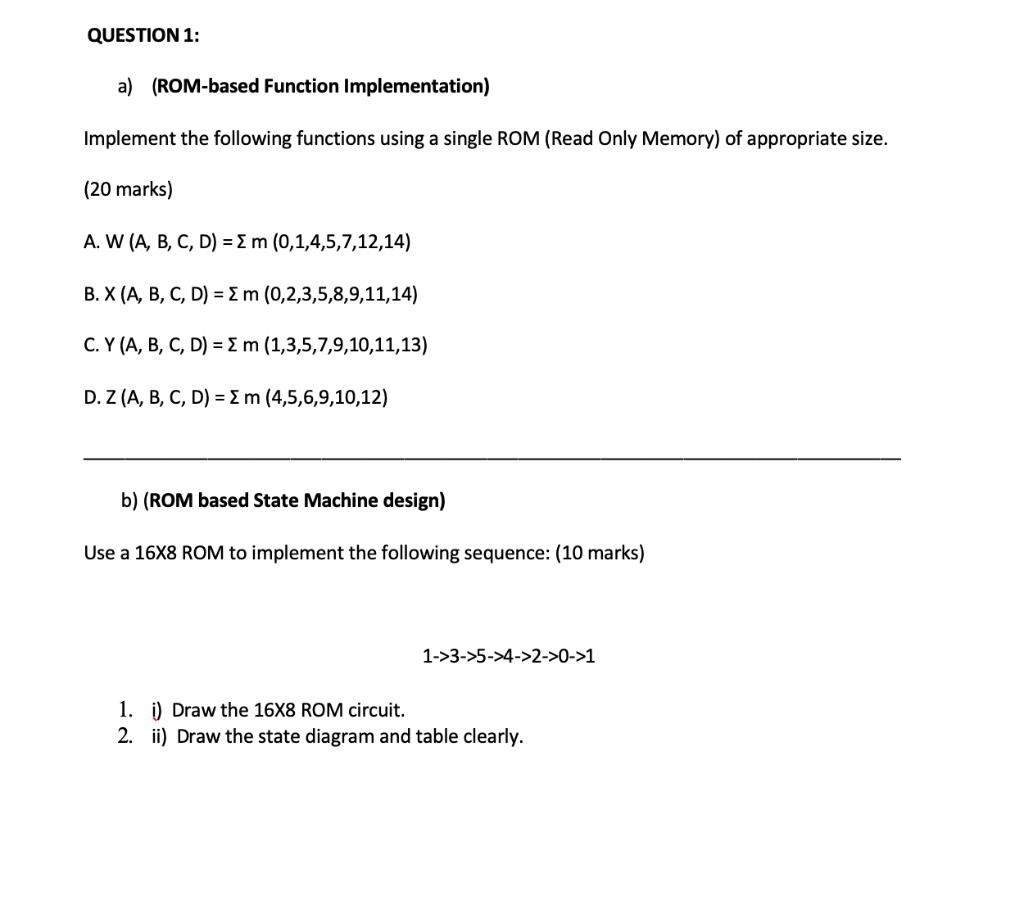 Solved Question 1 A Rom Based Function Implementation 4344