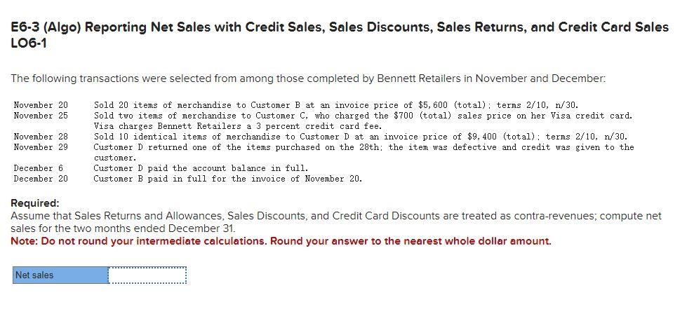 Solved E6-3 (Algo) Reporting Net Sales with Credit Sales, | Chegg.com