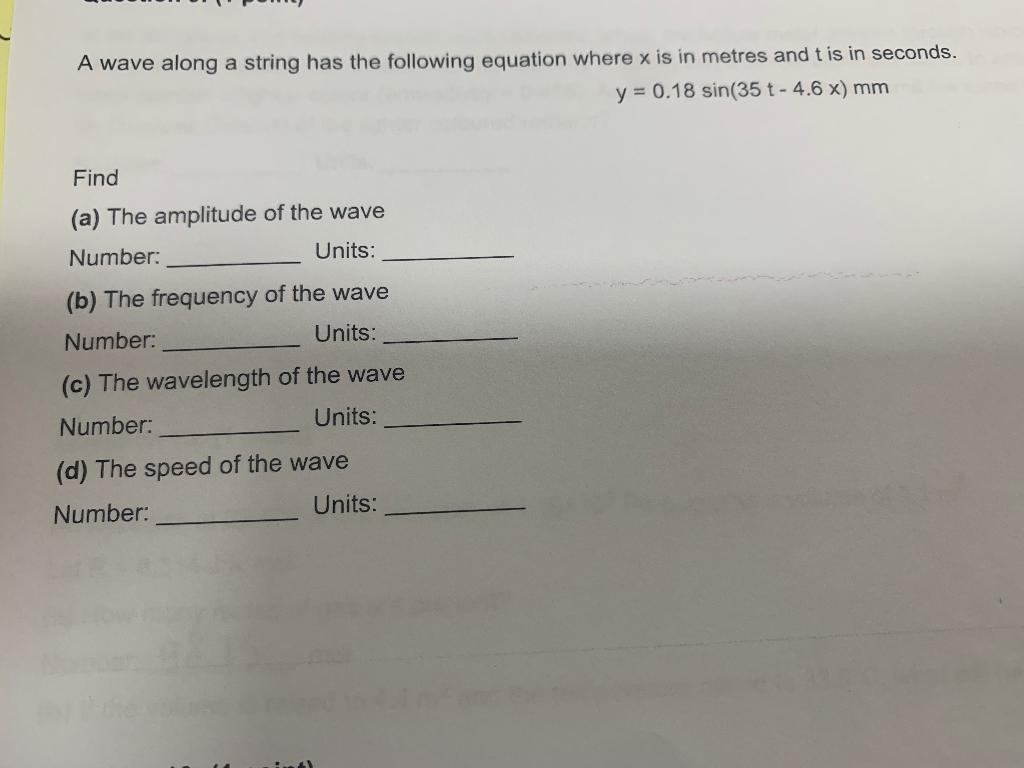 Solved A wave along a string has the following equation | Chegg.com