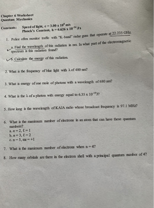 Solved Chapter 6 Worksheet Quantum Mechanics Speed of light, | Chegg.com