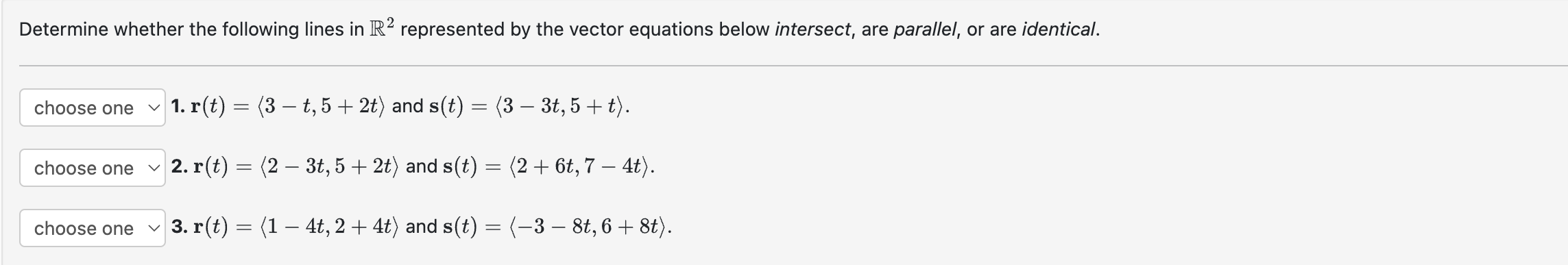 Solved Determine whether the following lines in R2 | Chegg.com