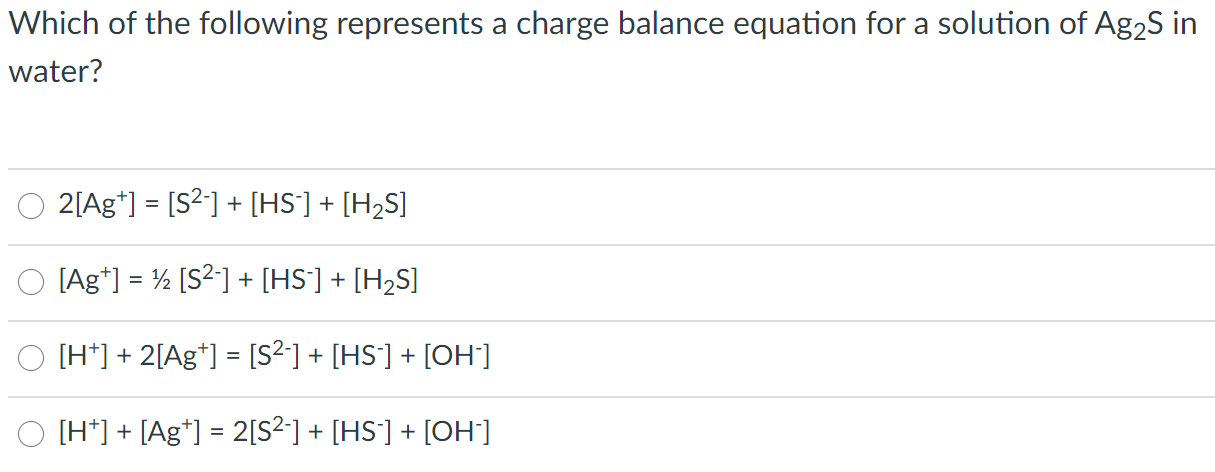 Solved Which of the following represents a charge balance | Chegg.com