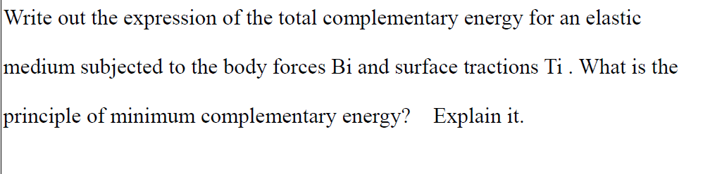 Solved Write out the expression of the total complementary | Chegg.com