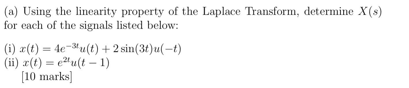 Solved (a) Using the linearity property of the Laplace | Chegg.com