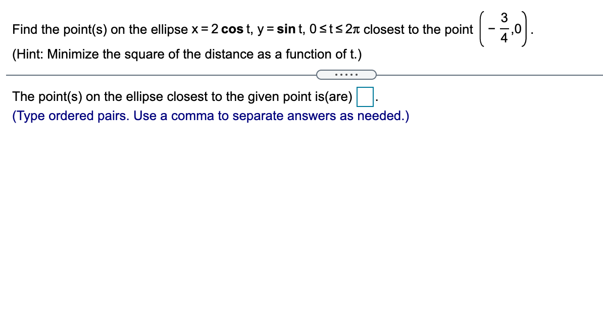 Solved o Find the point(s) on the ellipse x=2 cos t, y=sint, | Chegg.com