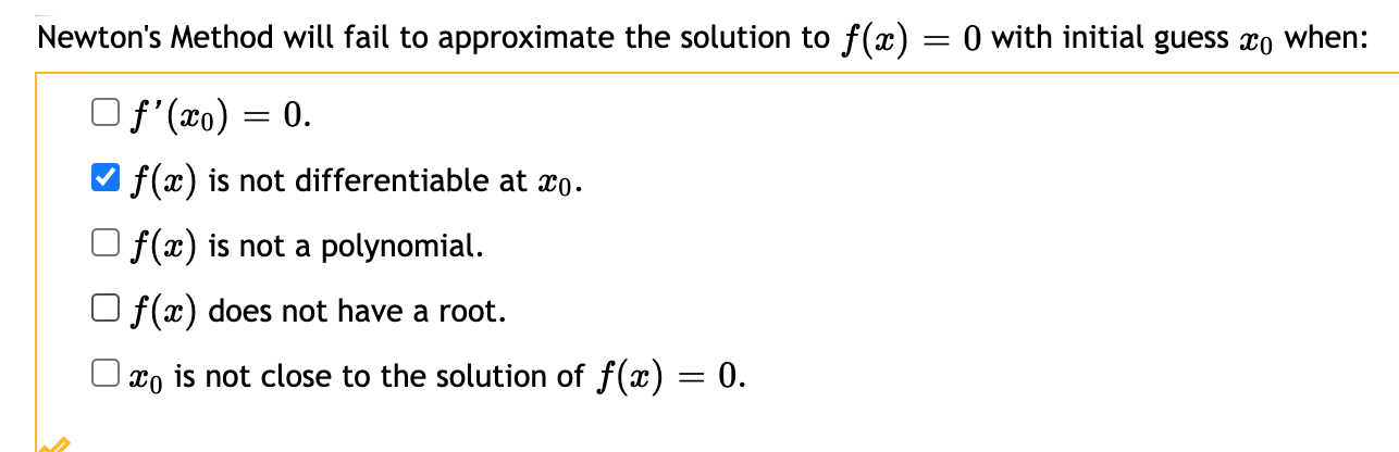 Solved Newton's Method will fail to approximate the solution | Chegg.com