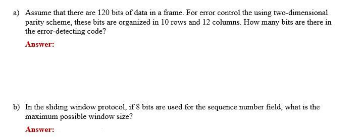 Solved a) Assume that there are 120 bits of data in a frame. | Chegg.com