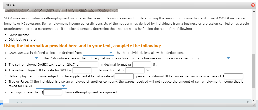 Solved SECA SECA uses an individual's self-employment income | Chegg.com