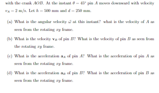 Solved Figure 5: A slot guided crank system 5. In Fig. 畣, | Chegg.com