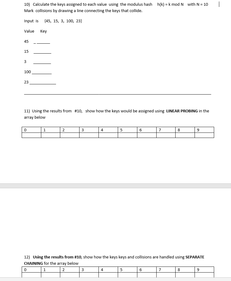 Solved | 10) Calculate the keys assigned to each value using | Chegg.com