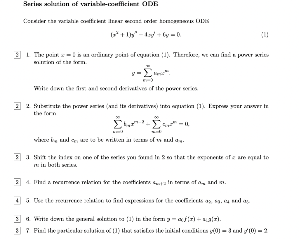 Solved Series solution of variable-coefficient ODE Consider | Chegg.com