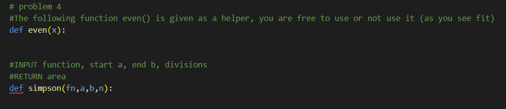 Solved Problem 4: Simpson's Rule In this problem, we will | Chegg.com