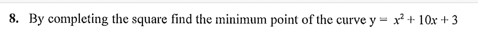 Solved By ﻿completing the square find the minimum point of | Chegg.com