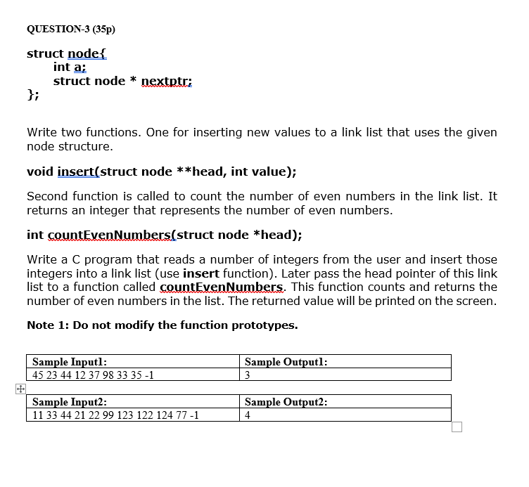 Solved QUESTION-3 (35p) struct node { int a; struct node * | Chegg.com