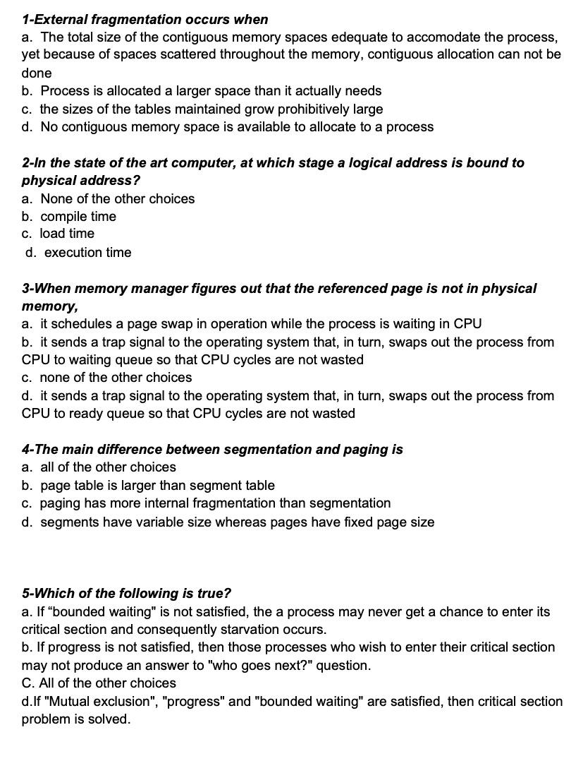 Solved 1-External fragmentation occurs when a. The total | Chegg.com