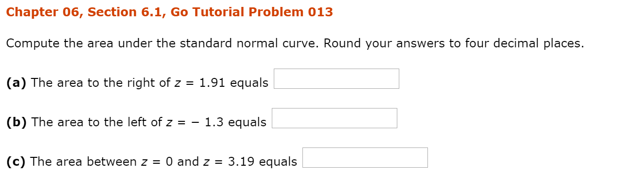 Solved Chapter 06, Section 6.1, Go Tutorial Problem 013 | Chegg.com