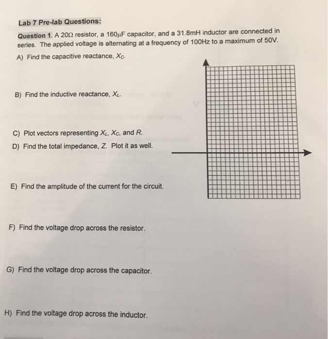 Solved Lab 7 Pre-lab Questions: Question 1 . A series. The | Chegg.com