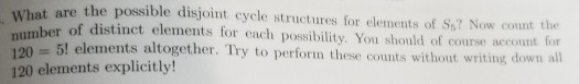 Solved That are the possible disjoint cycle structures for | Chegg.com