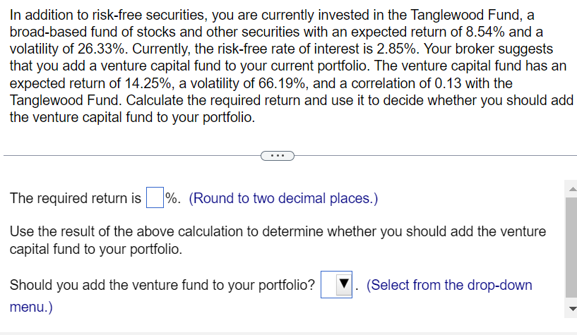 Solved In addition to risk-free securities, you are | Chegg.com