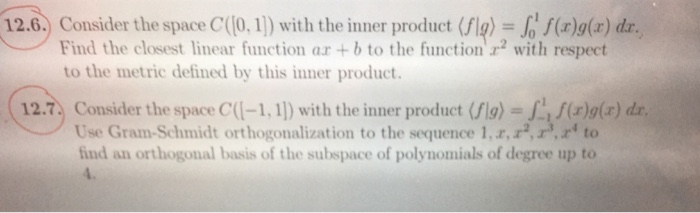 Consider the space C([0, 1]) with the inner product | Chegg.com