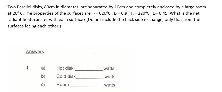 Two Parallel disks, 80cm in diameter, are separated | Chegg.com