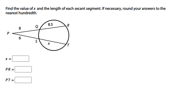 Solved Find the value of x and the length of each secant | Chegg.com