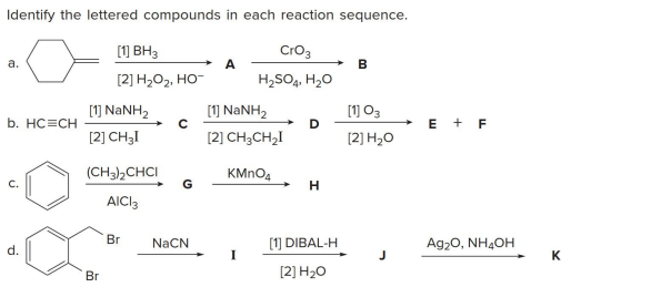 Solved Identify the lettered compounds in each reaction | Chegg.com