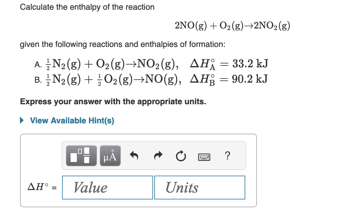 [Solved]: Calculate the enthalpy of the reaction 2NO(g)+O2
